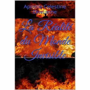 La Réalité Du Monde Invisible Version Francais | OPENMOISE